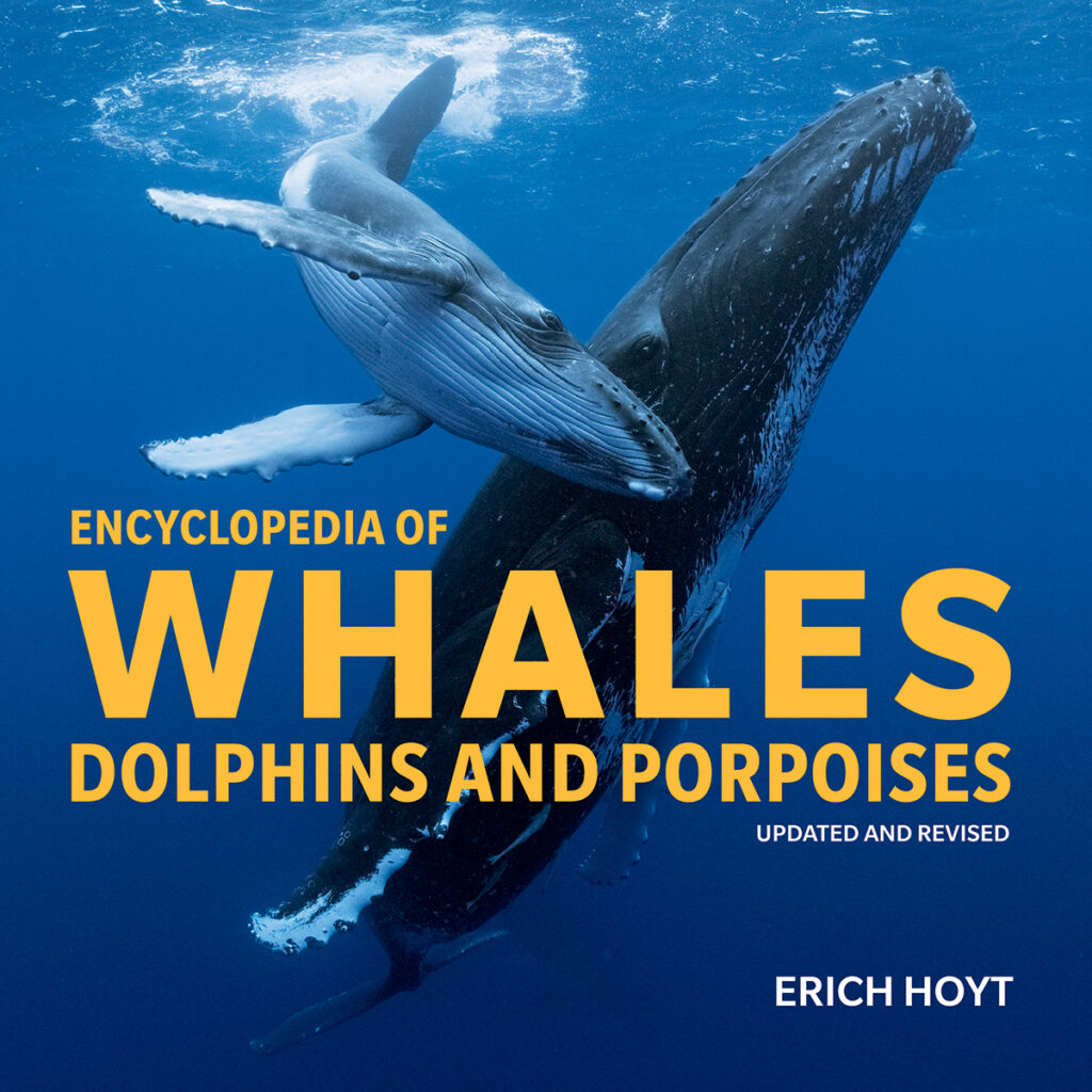 Encyclopedia of Whales, Dolphins and Porpoises – Erich Hoyt Books