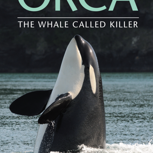 Orca: The Whale Called Killer - Erich Hoyt Books
